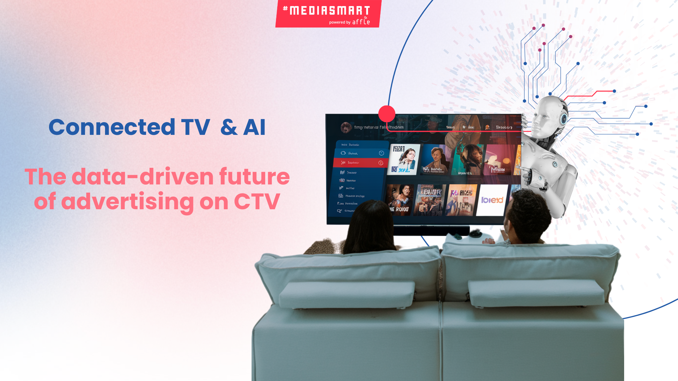 CTV and AI: the data-driven future of advertising on Connected TV